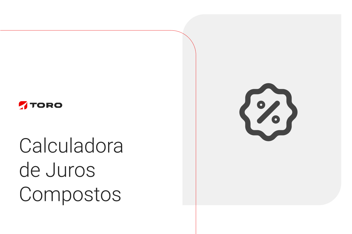 Calculadora de Juros Compostos [Grátis]