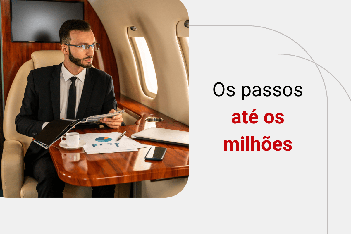 Como ficar milionário: 10 dicas para ter sucesso financeiro!