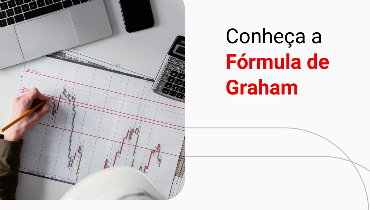 Fórmula de Graham: como descobrir o valor intrínseco de ações?