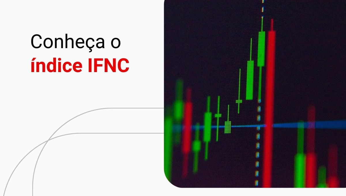 O que é o Índice Financeiro (IFNC)?